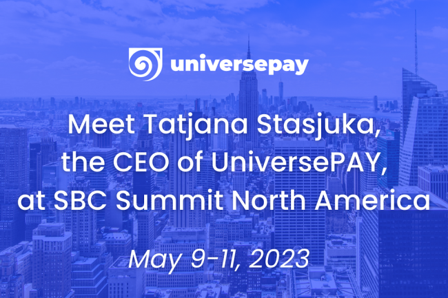 Meet UniversePAY at CBS Summit North America